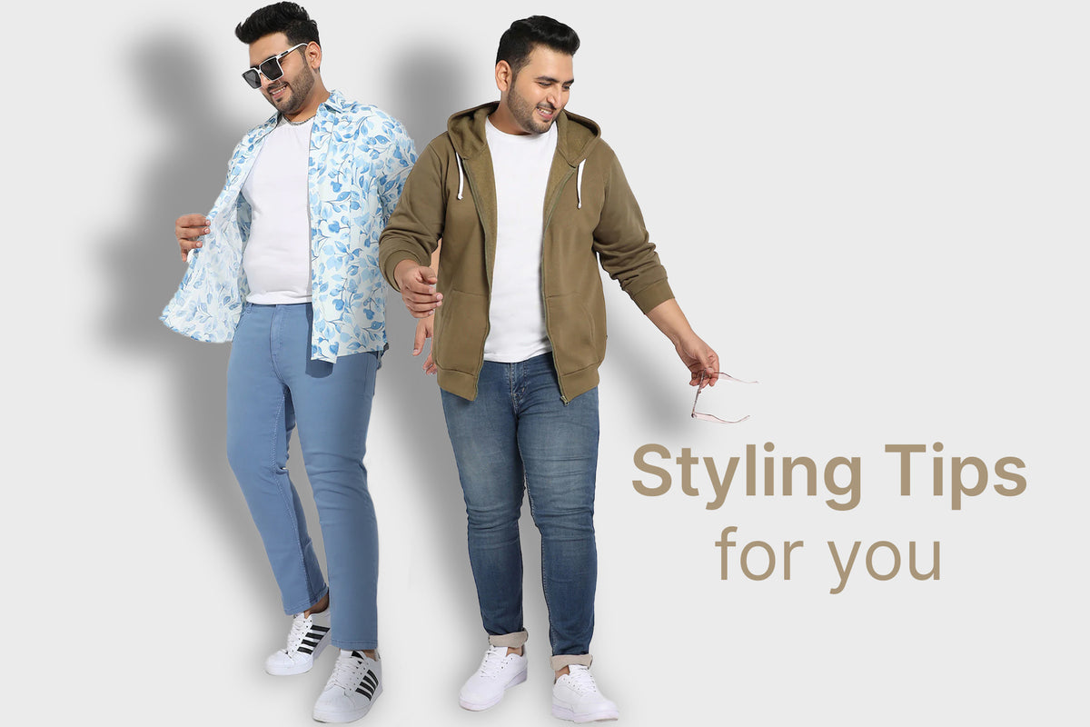 7 Essential Styling Tips for Plus Size Men | Instafab Plus